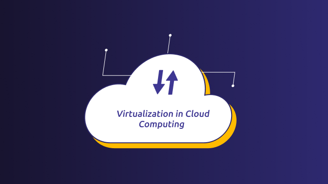 What is Virtualization in Cloud Computing? | MilesWeb