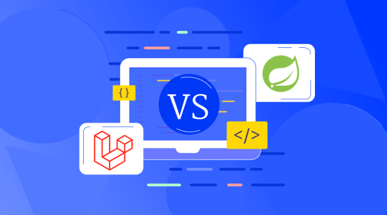 Laravel vs Spring Boot: Which is the Perfect Pick for Back-End Developers