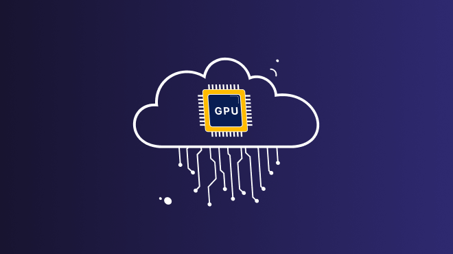 GPU in Cloud: The Benefits of Using GPUs in the Cloud