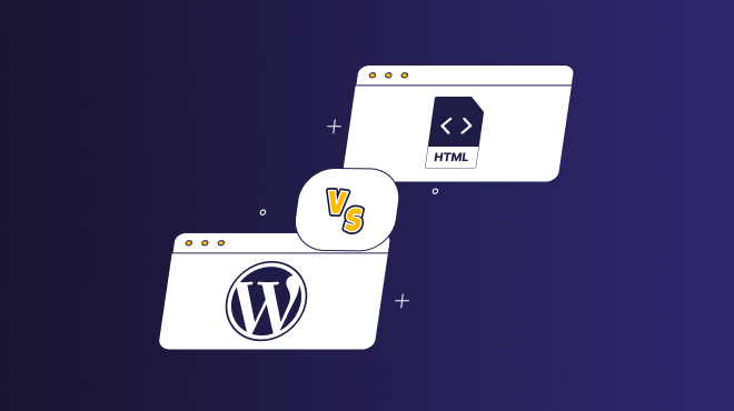 WordPress vs HTML: Choose the Right Platform for You