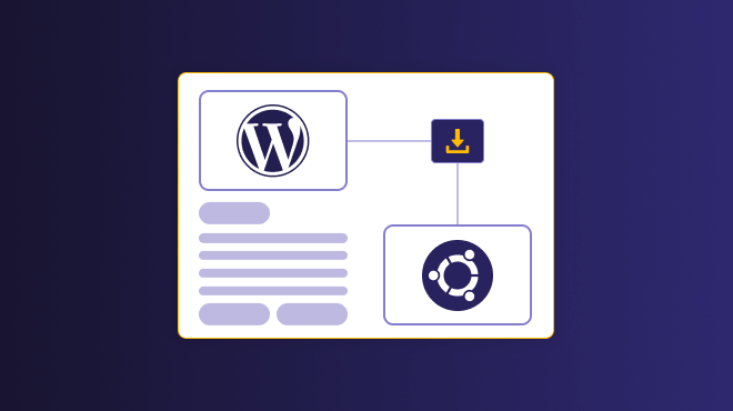How to Install WordPress on Ubuntu: A Step-by-Step Guide
