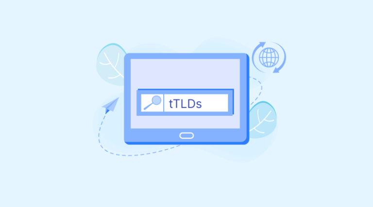 What Is a TLD (Top-Level Domains)? Types and Examples