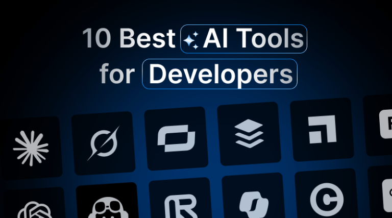 10 Best AI Tools for Developers in 2026 (Web Development & Beyond)